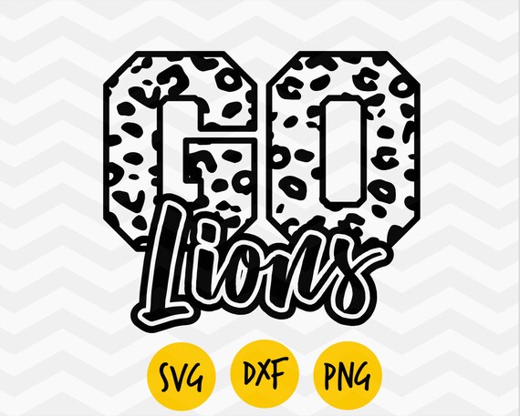 Go Lions Svg Lions Leopard Svg Lions Svg Lion Silhouette - Etsy