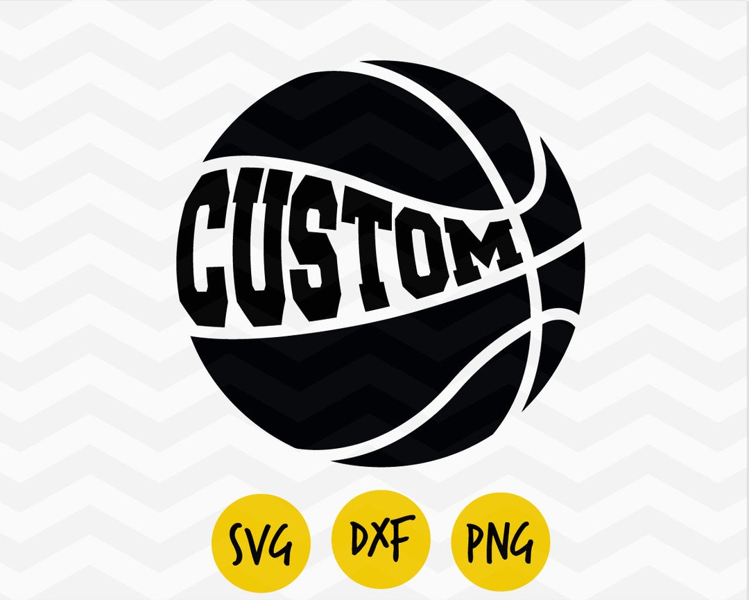 Custom Basketball Svg, Basketball Ball, Custom Design Svg, Png, Dxf ...