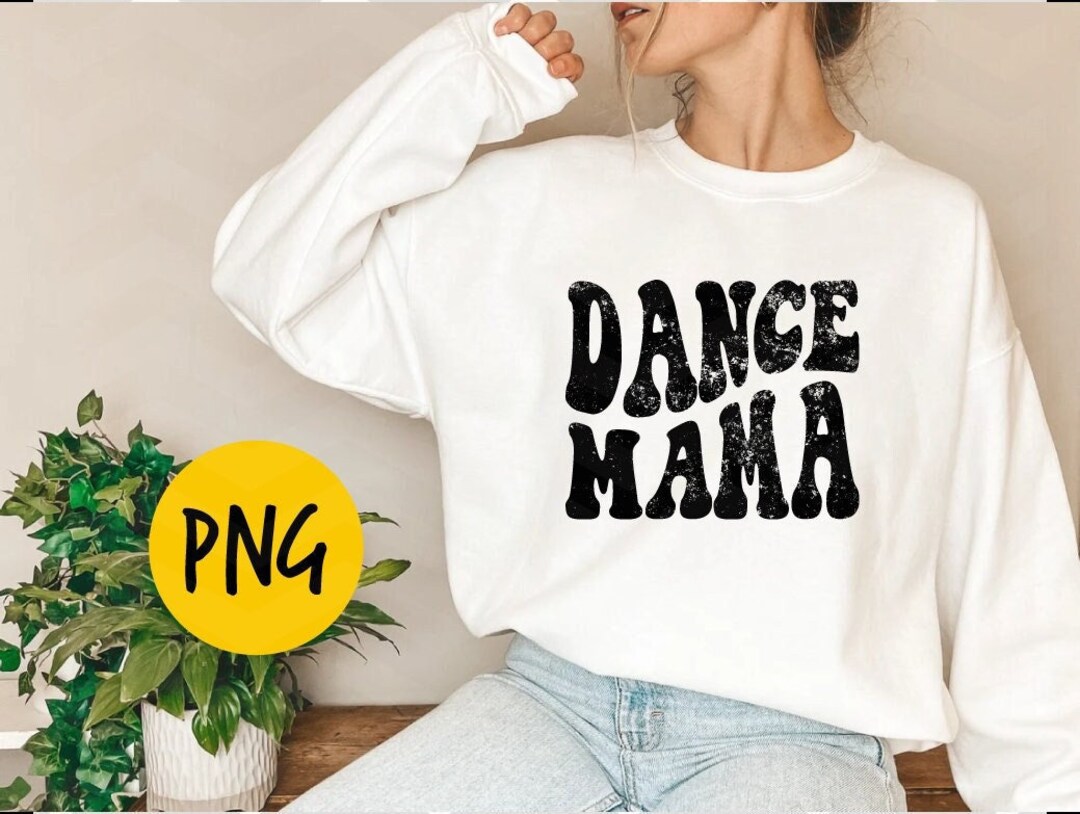 Dance Png, Dance Mama, Dancing Png, Ballet Png, Dance Mom Png, Dance ...