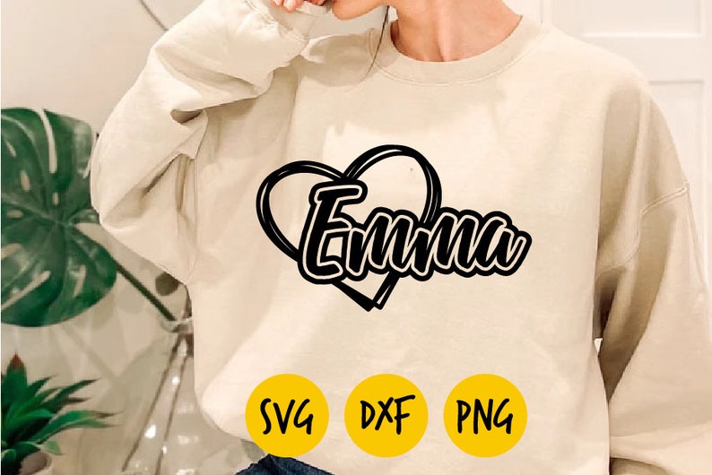 Emma Svg, Emma Heart Svg, I Love Emma, Sister Svg, Girlfriend Svg ...