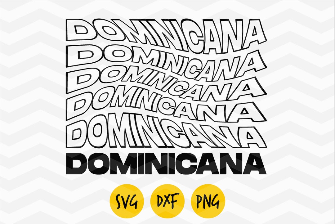 Dominicana Svg, Dominicana Groovy Svg, Republica Dominicana Flag ...