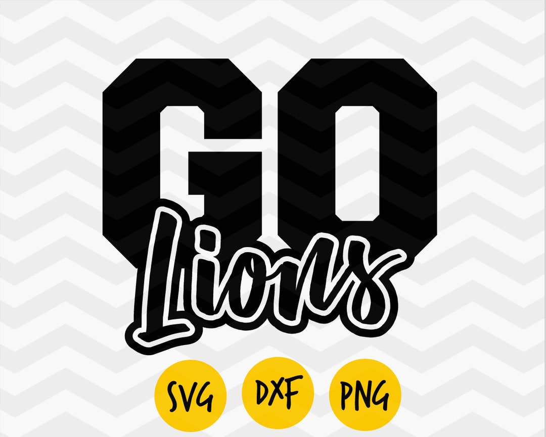 Go Lions Svg, Lions Svg, Lions Football Svg, Lions Pride, I Love Lions, Jungle Life, Digital ...