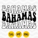 Bahamas Svg, Bahamas Groovy Svg, Bahamas Flag,bahamas Love Svg, Bahamas ...