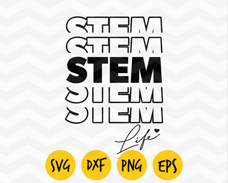 STEM Svg, Stem Life Svg, Stem Silhouette Svg, Stem Retro Png, My Heart ...