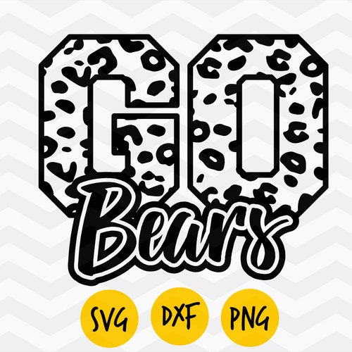 Go Bears Svg Bears Leopard Svg Bears Pride Bears Cut File - Etsy