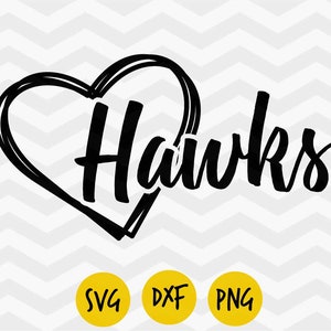 Hawks Svg, Hawks Heart Svg, Hawks Pride, I Love Hawks, Lake Life ...