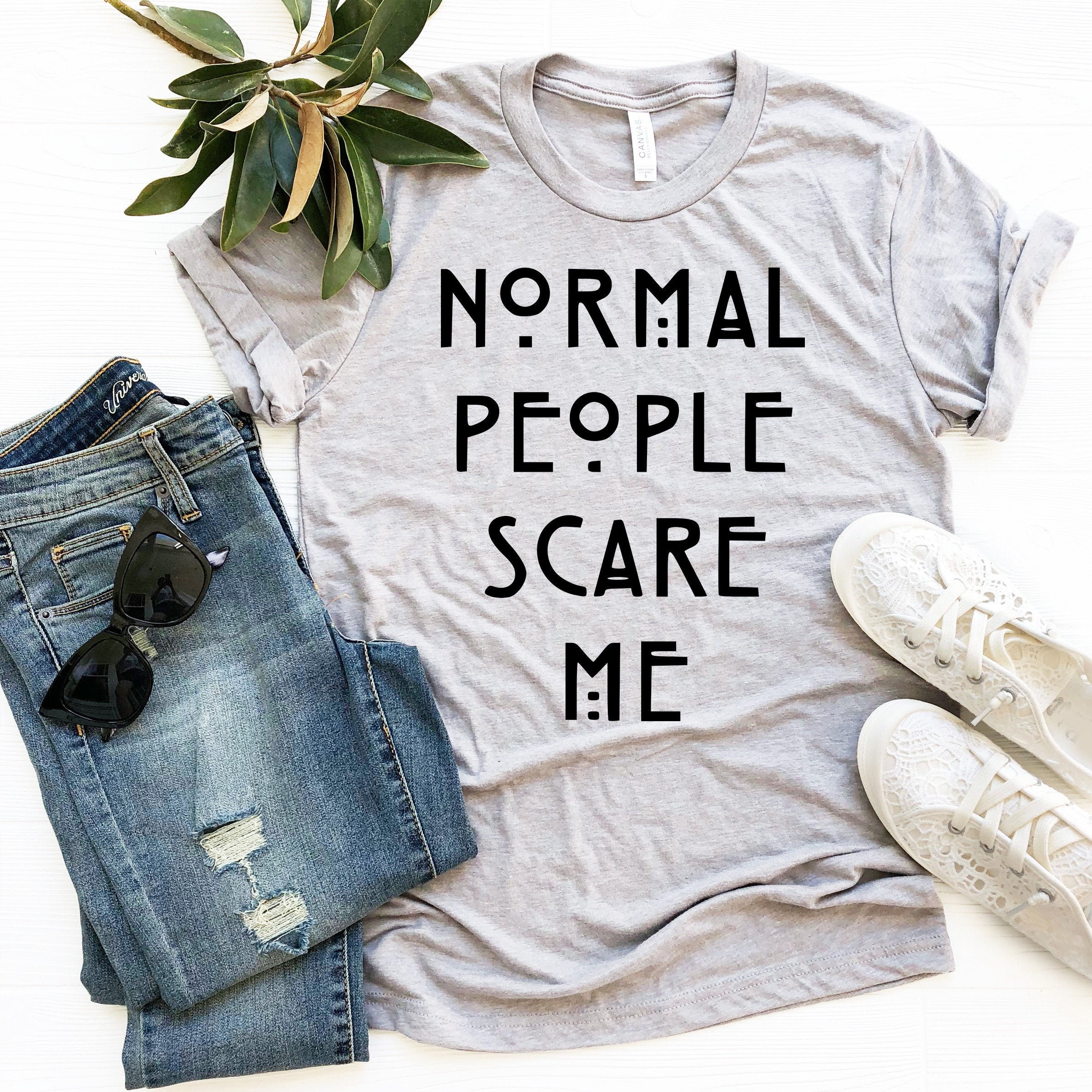 Normal People Scare Me TShirt Ladies girls Fashion Gift | Etsy