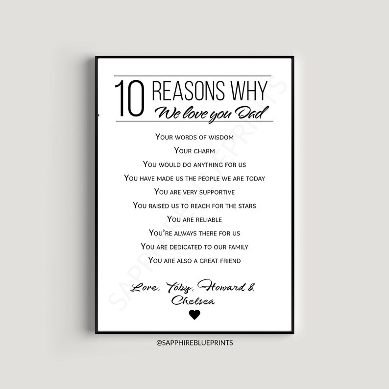 Fathers Day 10 Reasons Why I/we Love You Dad Print Fathers - Etsy UK