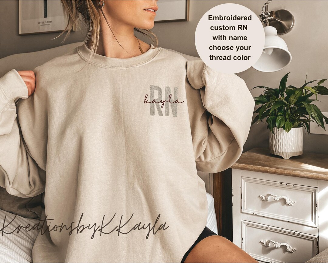 Custom Embroidered RN Sweatshirt With Name, Registered Nurse Crewneck ...