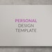 Personalize Design Templates Made for You Digital Download - Etsy
