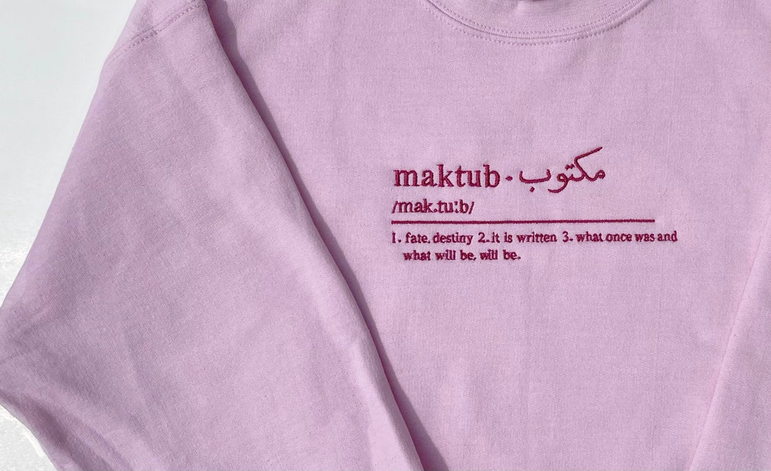 Embroidered MAKTUB / Fate, Destiny; It is Written / Definition ...