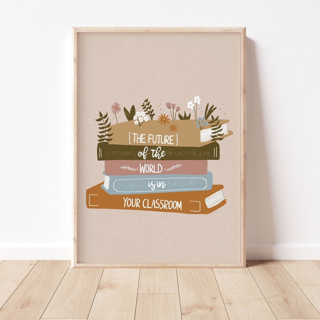 Classroom Art, Teacher Printable, Inspirational Decor, Digital Download ...