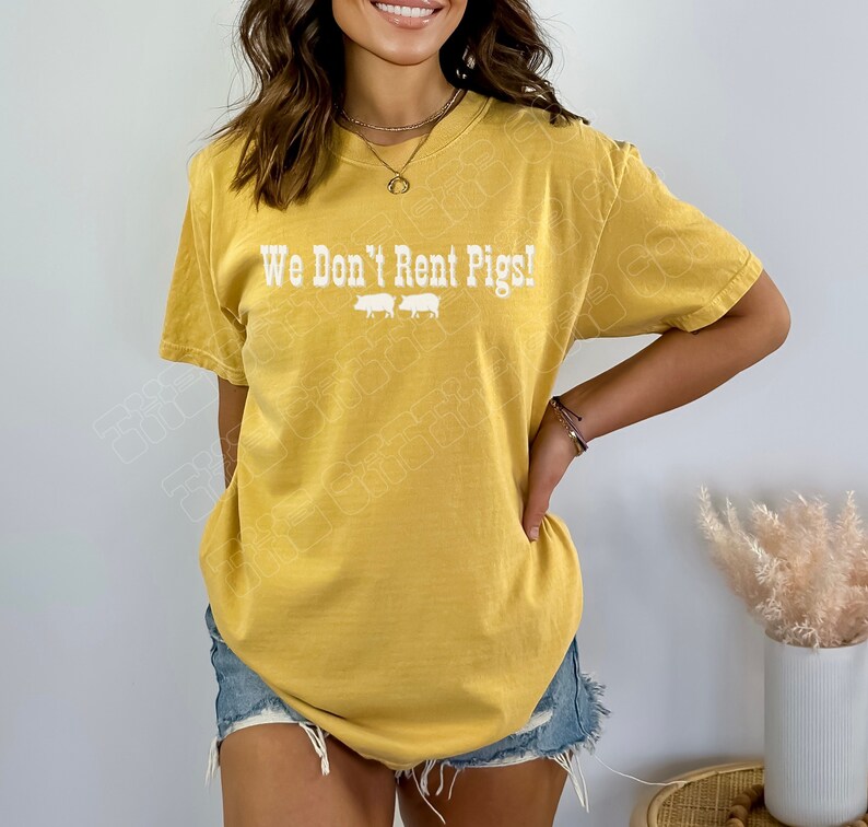 We Don't Rent Pigs, Lonesome Dove, Comfort Colors, Robert Duvall, Wild ...