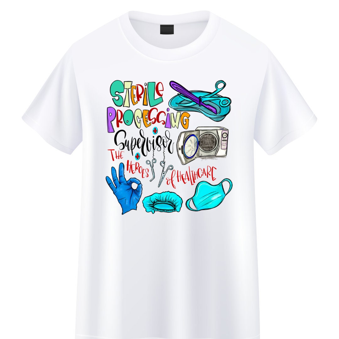 Sterile Processing T-shirt. Sterile Processing Gift/ SPD Week Gift ...