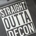 Straight Outta Decon T-shirt. Sterile Processing Gift/ SPD Week Gift ...