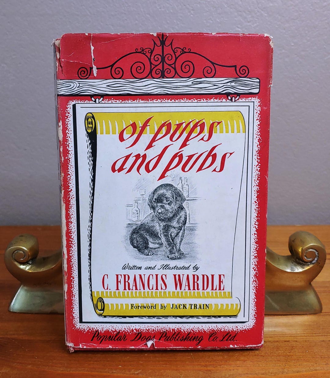 Of Pups and Pubs, C. Francis Wardle, Author Illustrated Popular Dogs ...