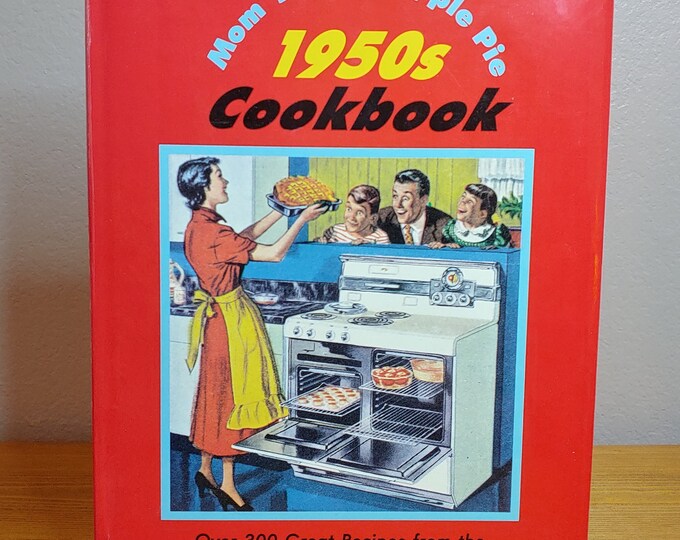 Mom 'n' Pops Apple Pie 1950's Cookbook, Barbara S. Peterson, 2000 HC/DJ ...
