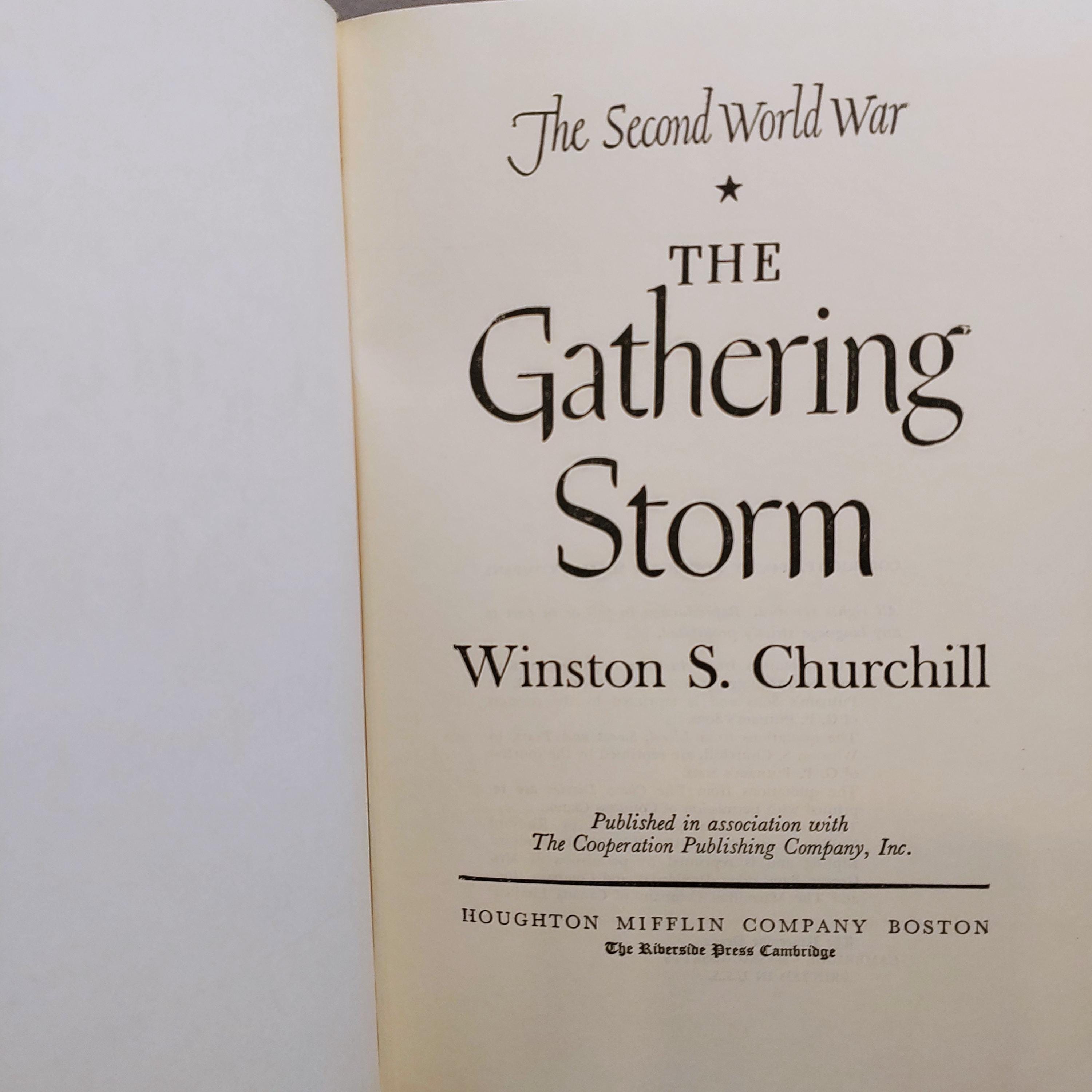 Winston Churchill, the Gathering Storm, the Second World War, Hc/no DJ ...
