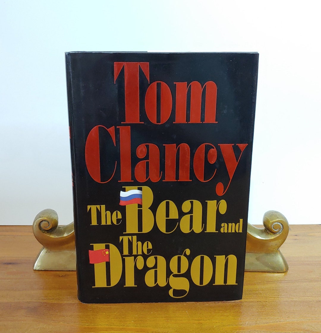 Tom Clancy the Bear and the Dragon, 1st Edition 1st Printing, HC/DJ ...