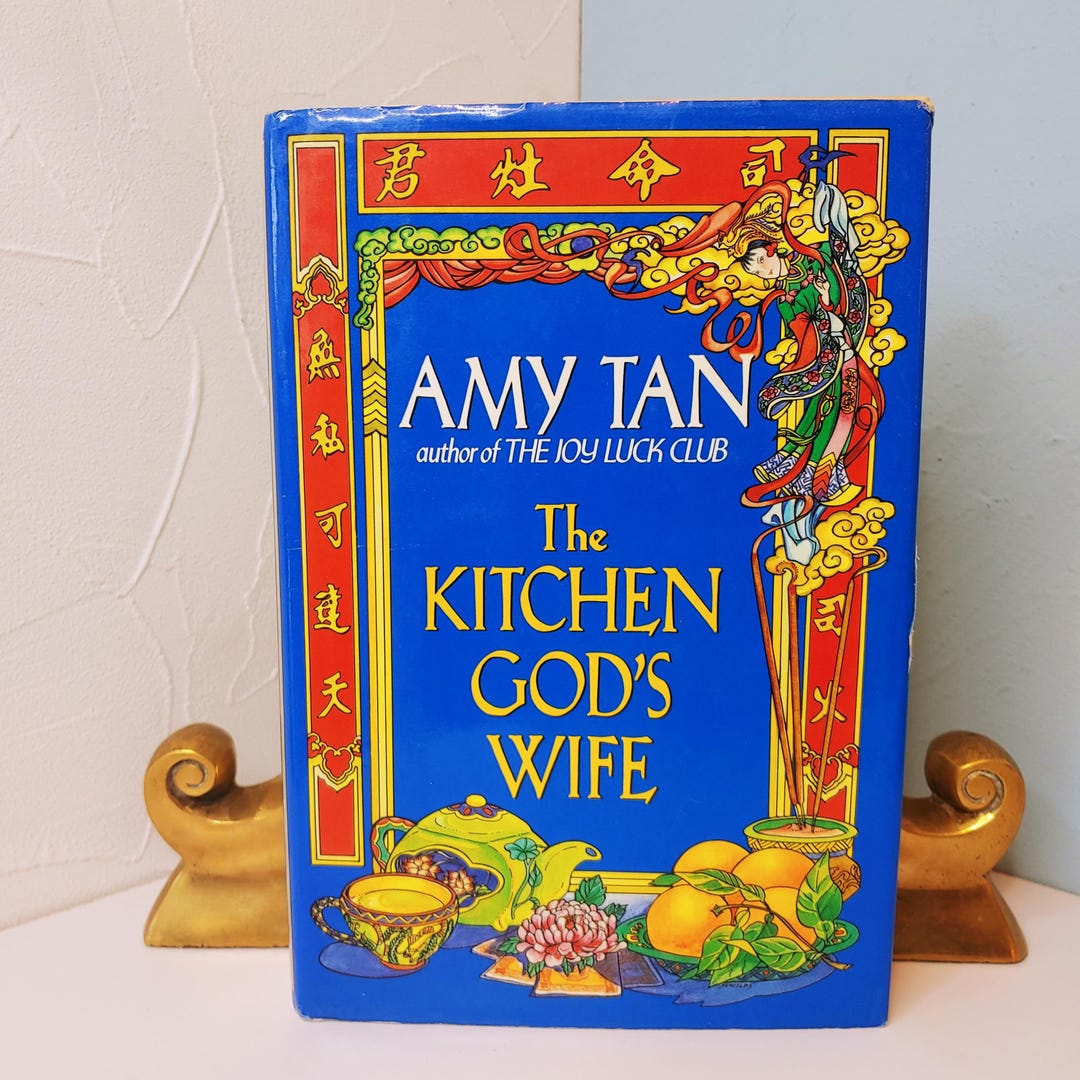 Amy Tan, the Kitchen God's Wife, 1st Edition, 1991, HC/DJ, G.P. Putnam ...