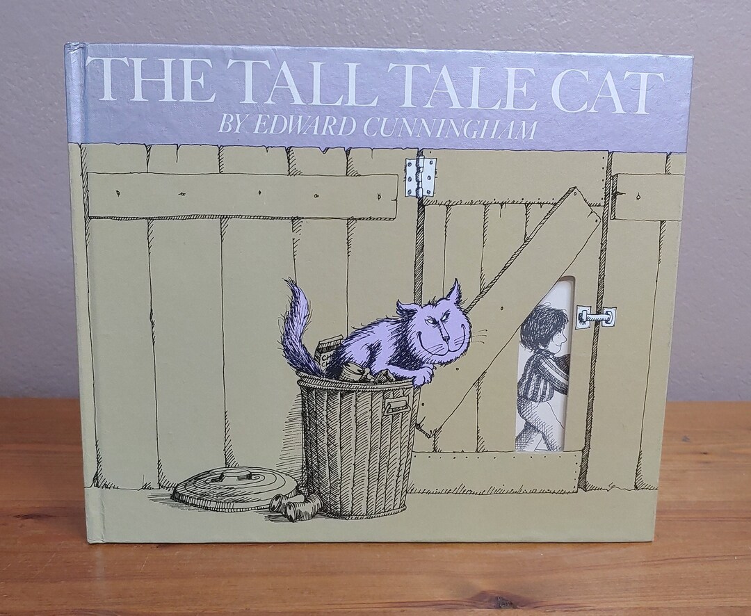 Vintage Children's Book, the Tall Tale Cat, Edward Cunningham ...
