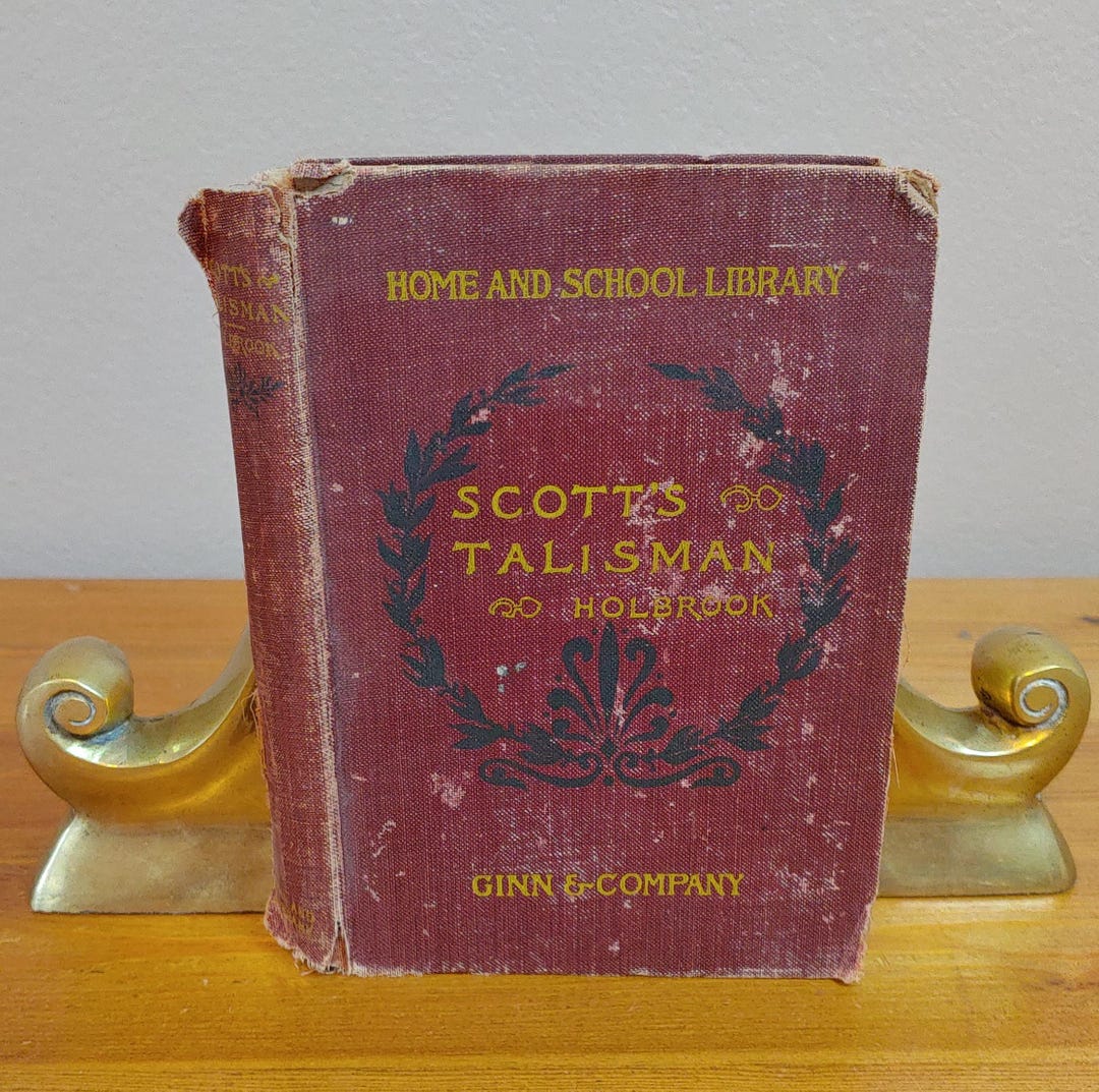 The Talisman Sir Walter Scott, Ginn & Co., 1895, New York City Antique ...