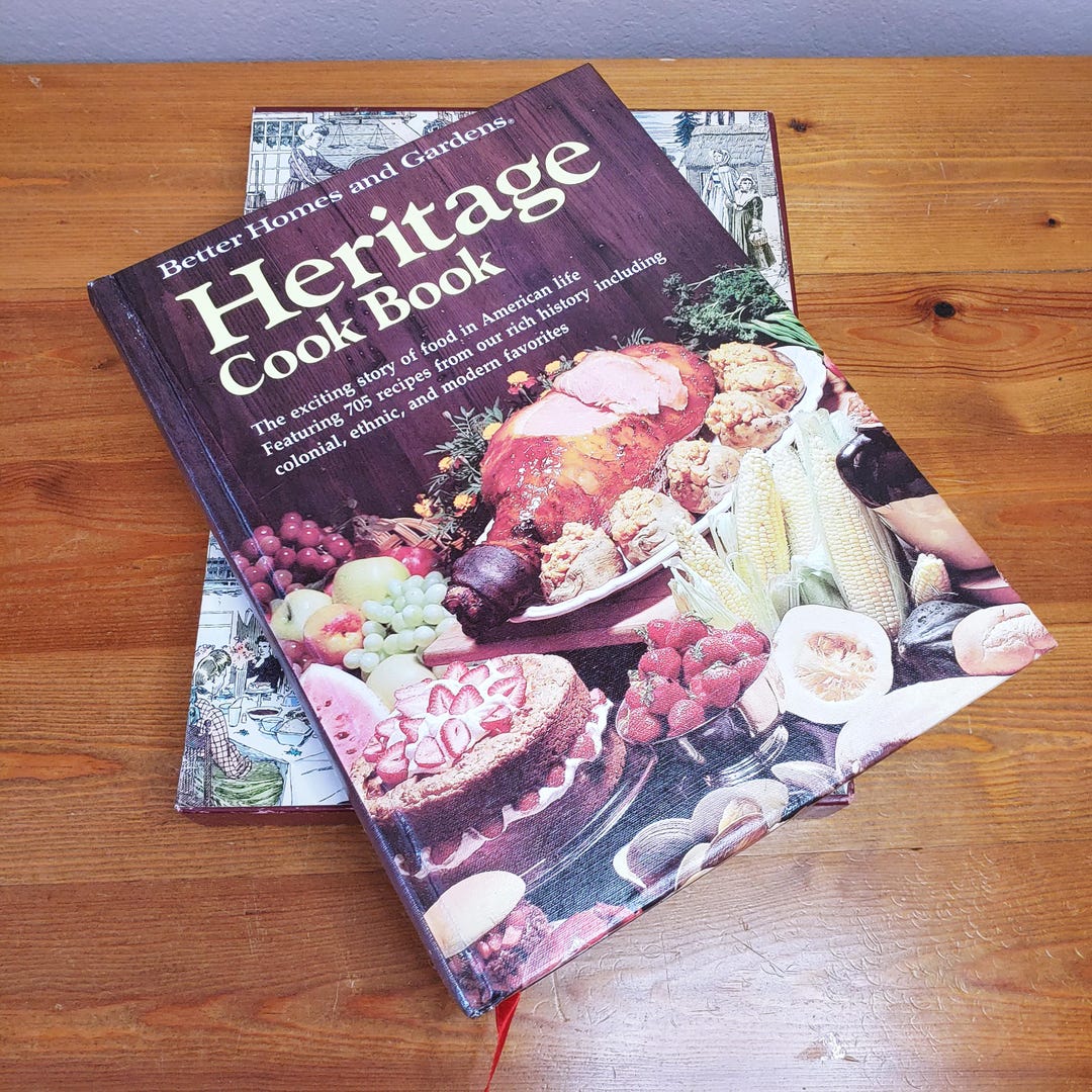 The Better Homes and Gardens Heritage Cook Book, Large Cookbook in ...