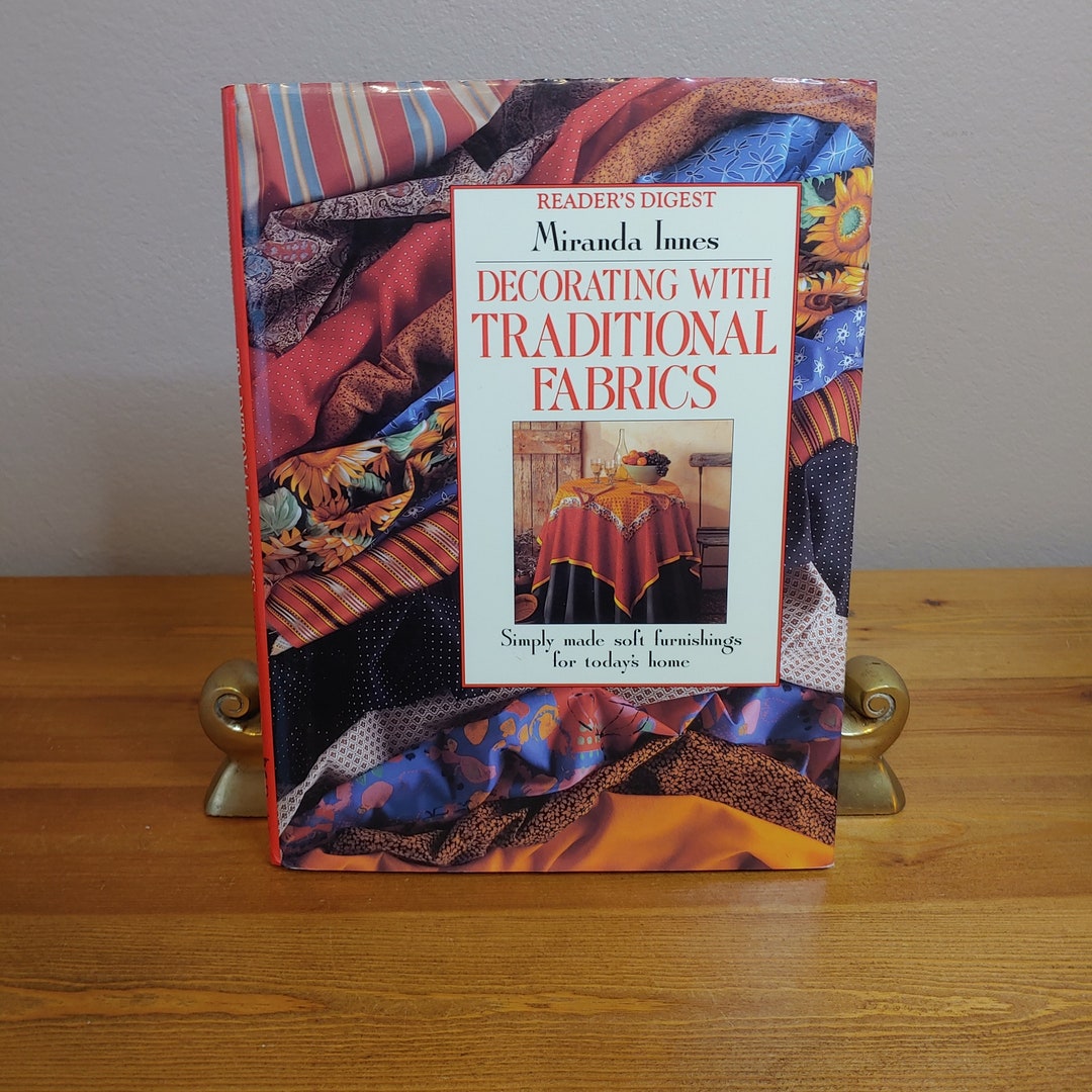 Decorating With Traditional Fabrics, Miranda Innes, 1994, Reader's ...