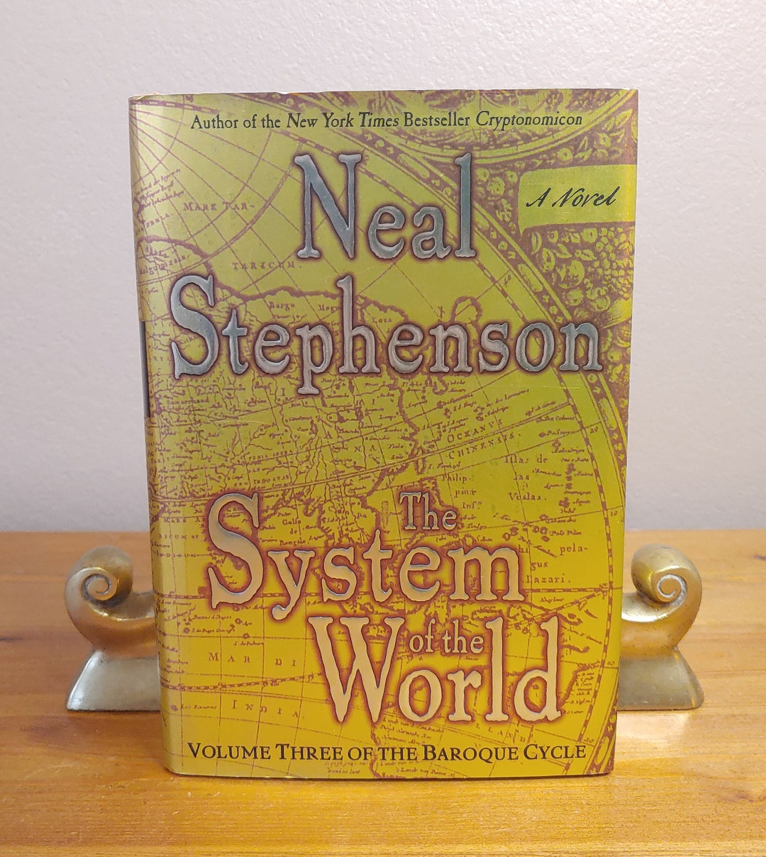 The Baroque Cycle, the System of the World, Volume Three, Neal ...
