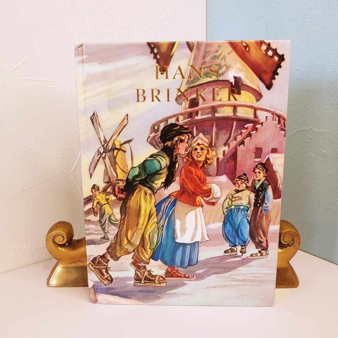 Hans Brinker or the Silver Skates, Mary Mapes Dodge, an Illustrated ...