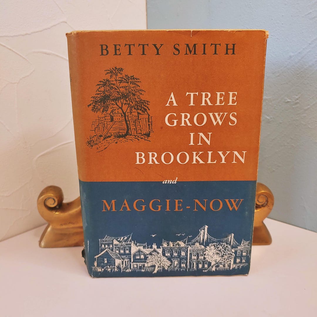 A Tree Grows in Brooklyn and Maggie Now, Two Novels by Betty Smith, HC ...