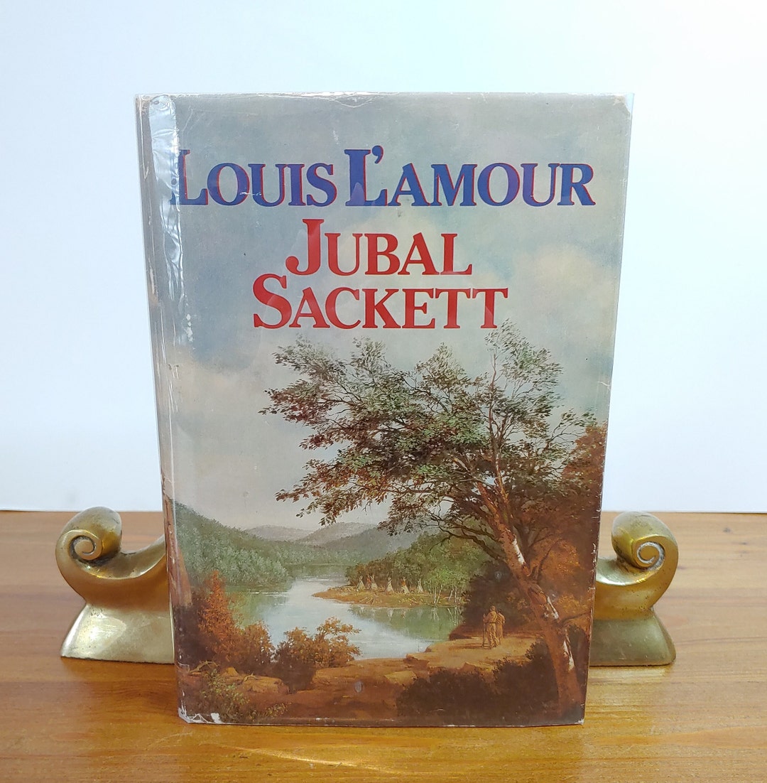 Louis L'amour Jubal Sackett, 1st Edition 1985, HC/DJ Bantam Books ...