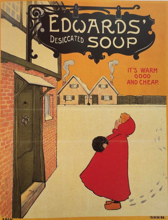 Original Vintage 1984 Advertising Print. Edward s Desiccated Soup. Its Warm Good And Cheap. Poster Advertising Wall Art Home Decor