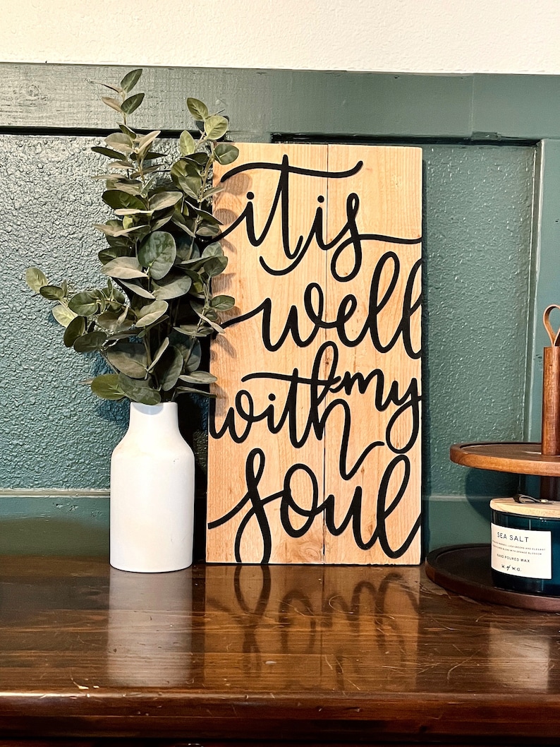 IT IS WELL Sign, It is Well With My Soul, Farmhouse Sign, Modern ...