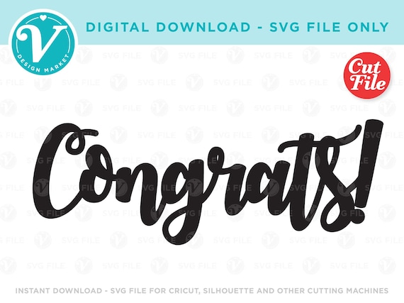 Congrats SVG File ONLY for Cricut and Silhouette or Laser - Etsy