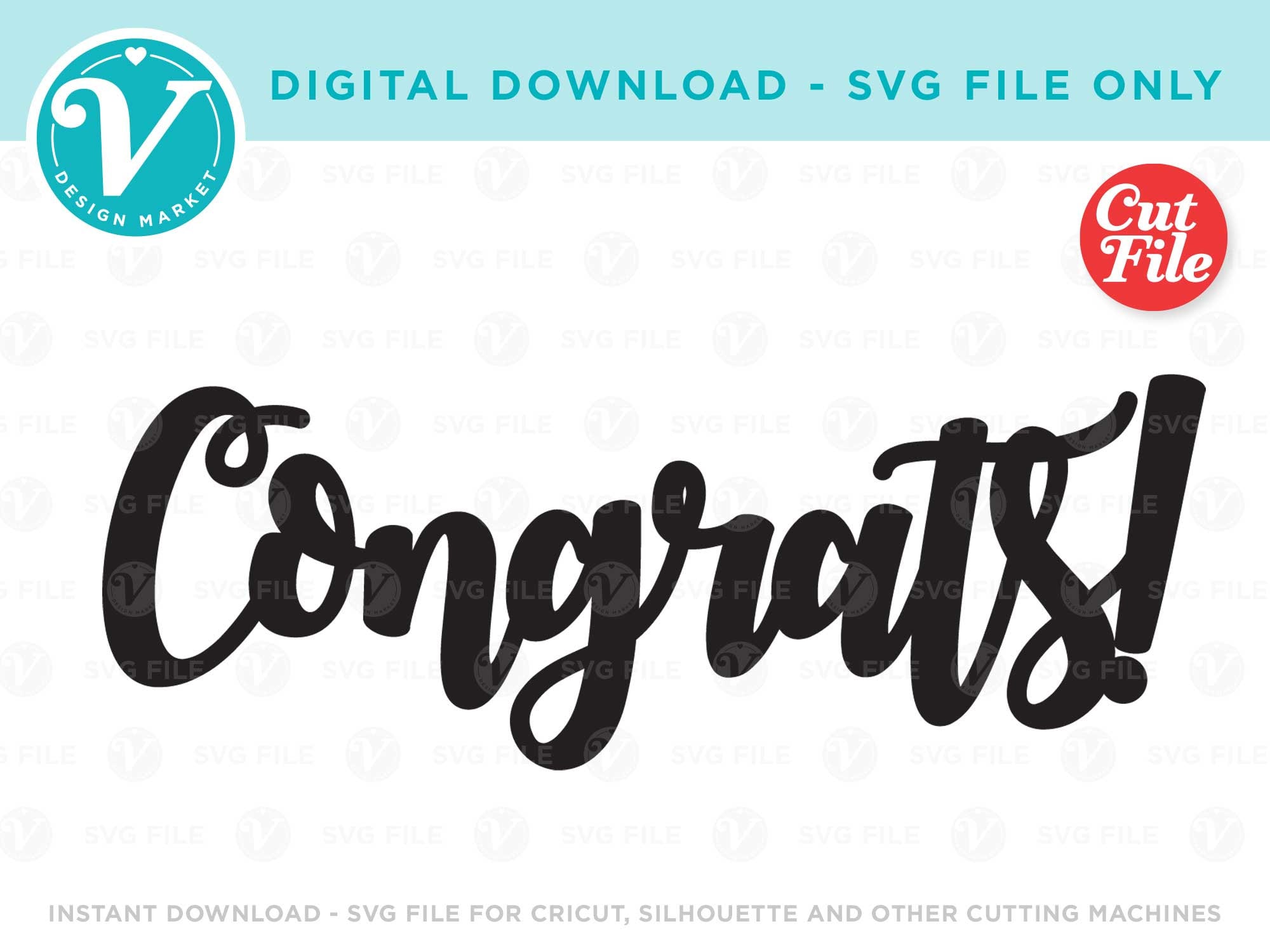 Congrats SVG File ONLY for Cricut and Silhouette or Laser | Etsy