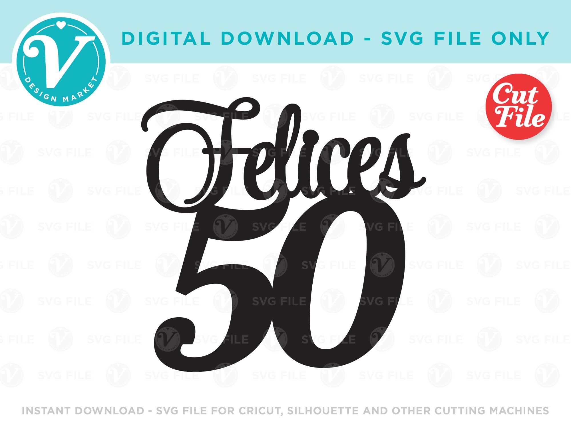 Felices 50 Años SVG File for Cricut 50th Birthday DIY Cake - Etsy Ireland