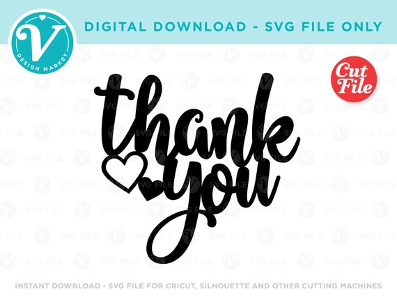 Thank You SVG File ONLY for Cricut and Silhouette or Laser | Etsy