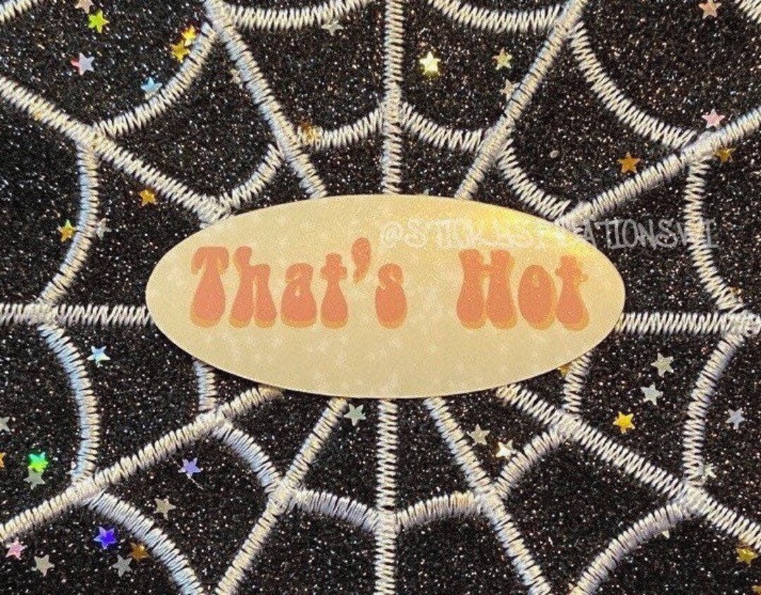 Thats Hot Sticker - Etsy