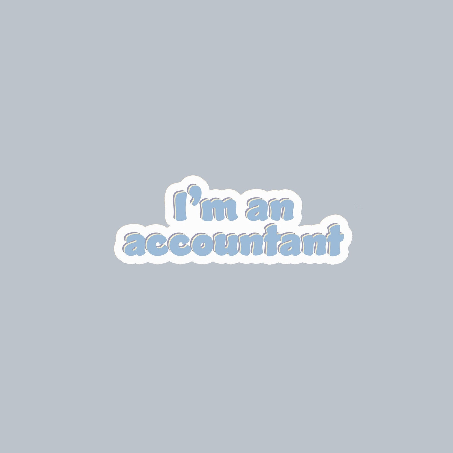 I'm an Accountant Sticker Accounting Sticker - Etsy UK