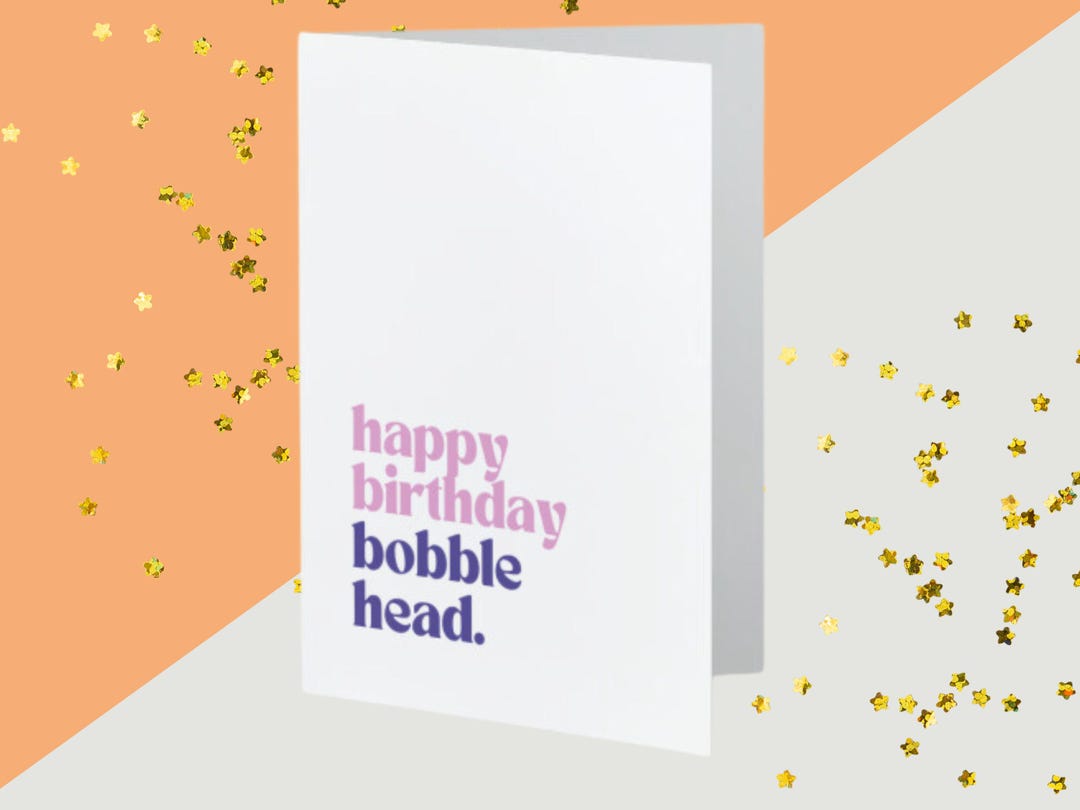Happy Birthday Bobble Head | Digital Download | Bravo Greeting Card ...