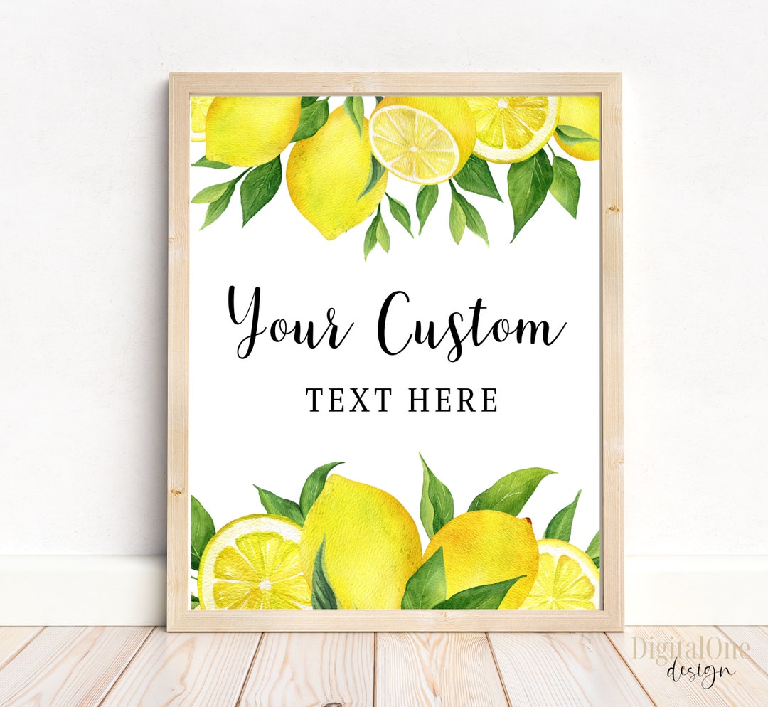 Printable Custom Sign Design, Lemon Custom Sign for Party, Table Decor ...