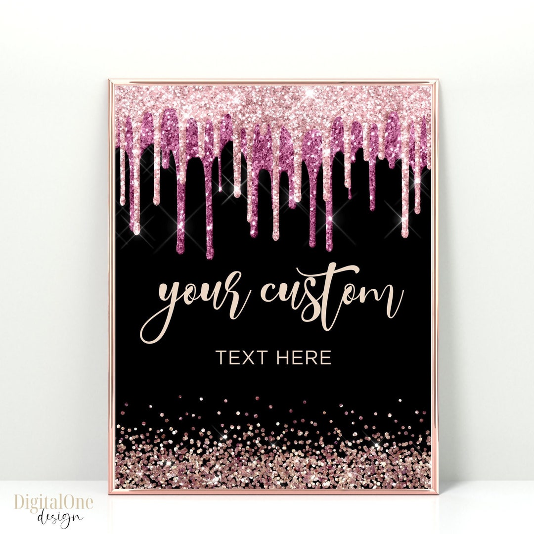 Custom Shades of Pink Sign, Personalized Sign, Drip Pink Glitter ...