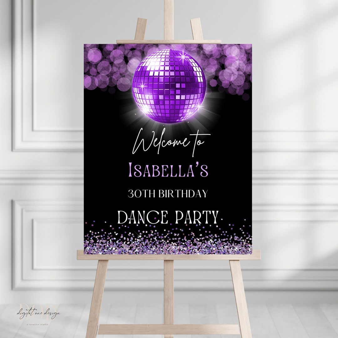 Disco Ball Party Welcome Sign, Purple Disco Ball Theme, Dance Party ...