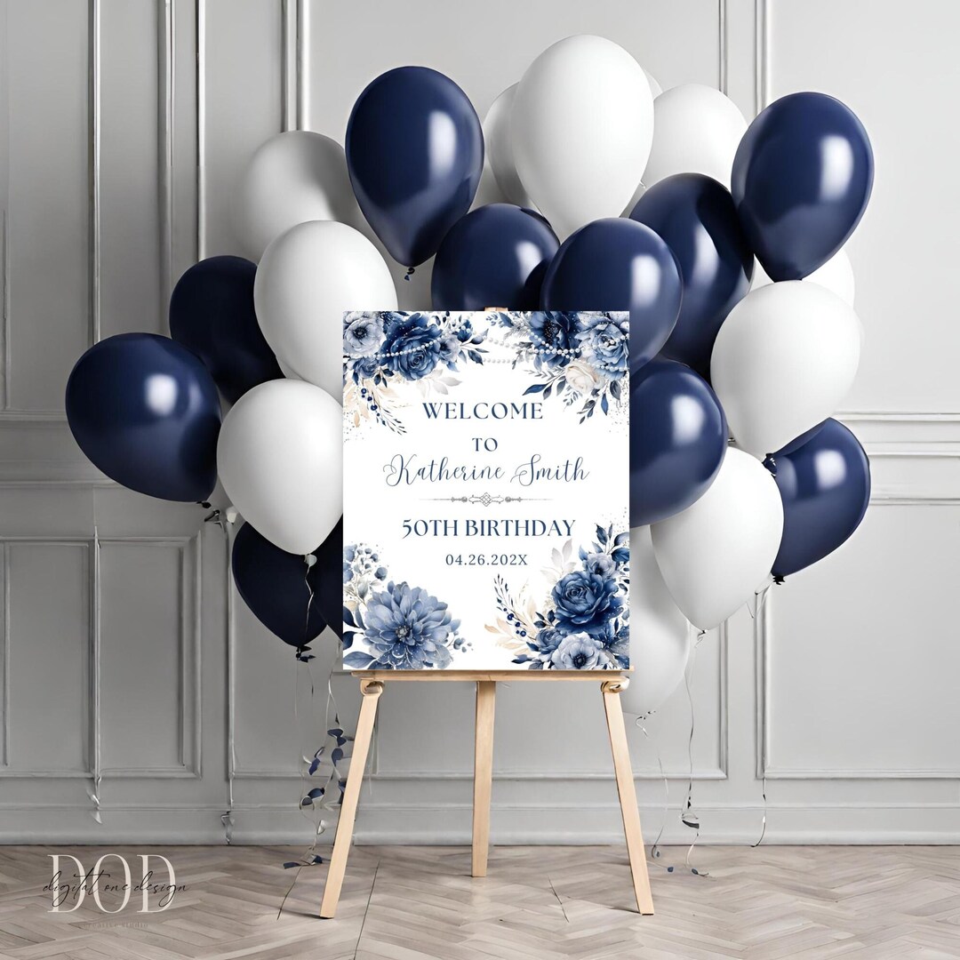 Elegant Navy Blue Floral Birthday Party Welcome Sign, Editable Navy ...