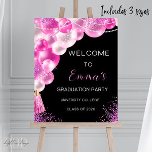 Editable Graduation Party Welcome Sign, Hot Pink Balloons and Pearls ...