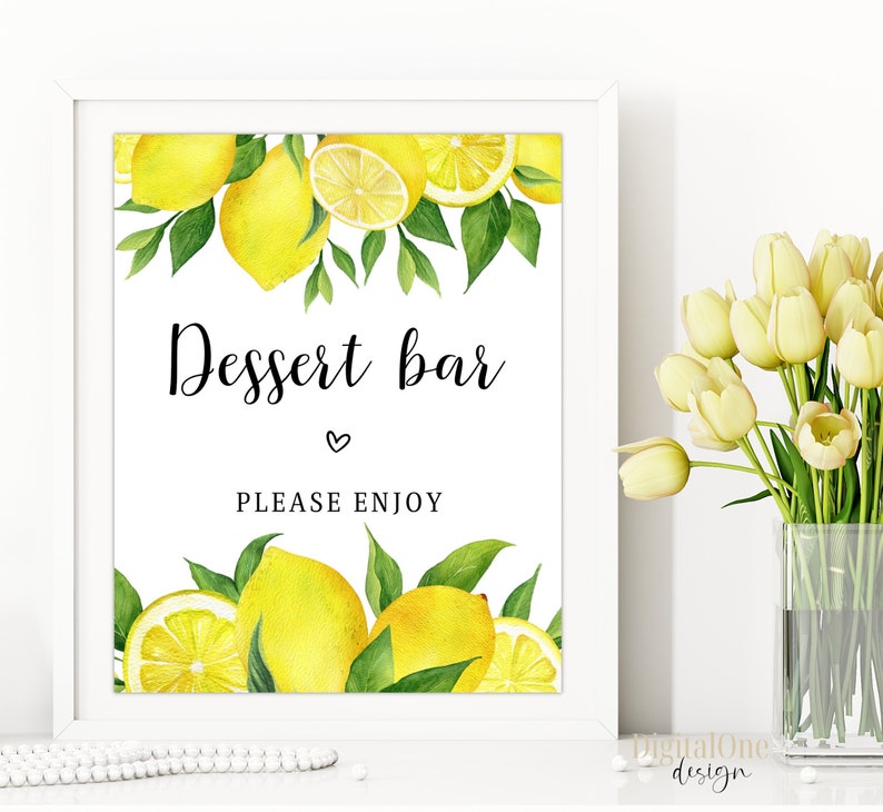 Dessert Bar Printable Sign, INSTANT DOWNLOAD, Lemon Bridal Shower Sign ...