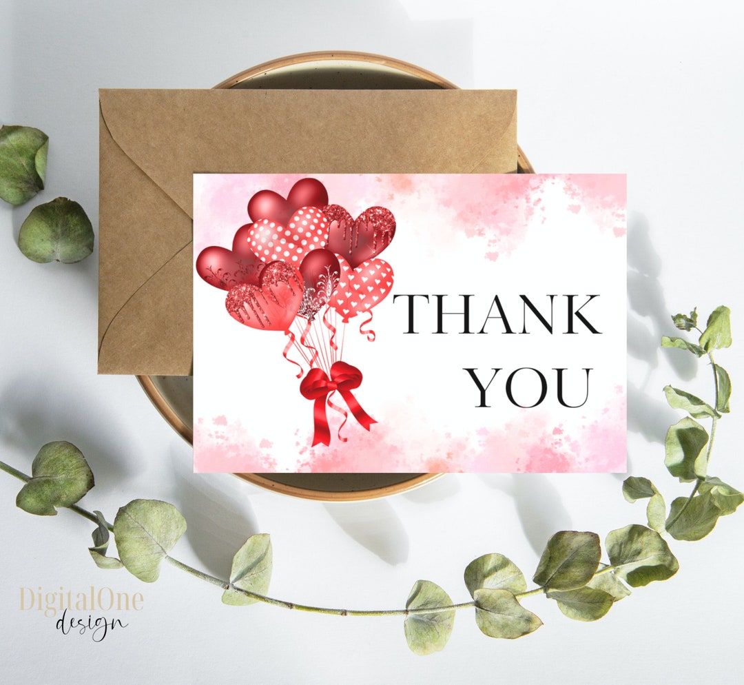 Valentine's Thank You Card, Love Heart Balloons Valentine's, INSTANT ...