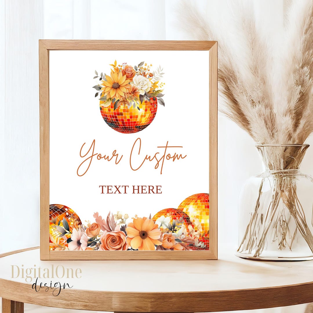 Editable Fall Disco Ball Floral Sign, Autumn Disco Ball Theme ...