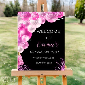 Editable Graduation Party Welcome Sign, Hot Pink Balloons and Pearls ...